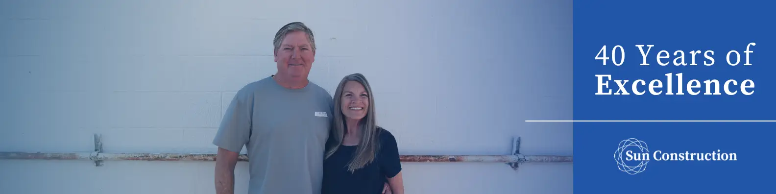 40 Years of Excellence: Sun Construction's Founders Reflect